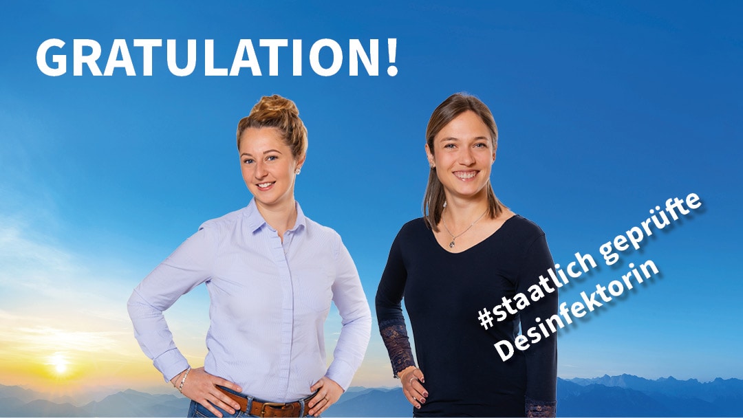 Gratulation an unsere beiden neuen Desinfektorinnen