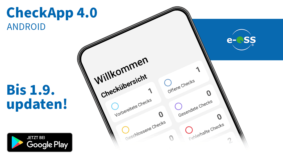e-QSS CheckApp 4.0 für Android-Smartphones und -Tablets - ab sofort im Google Play Store